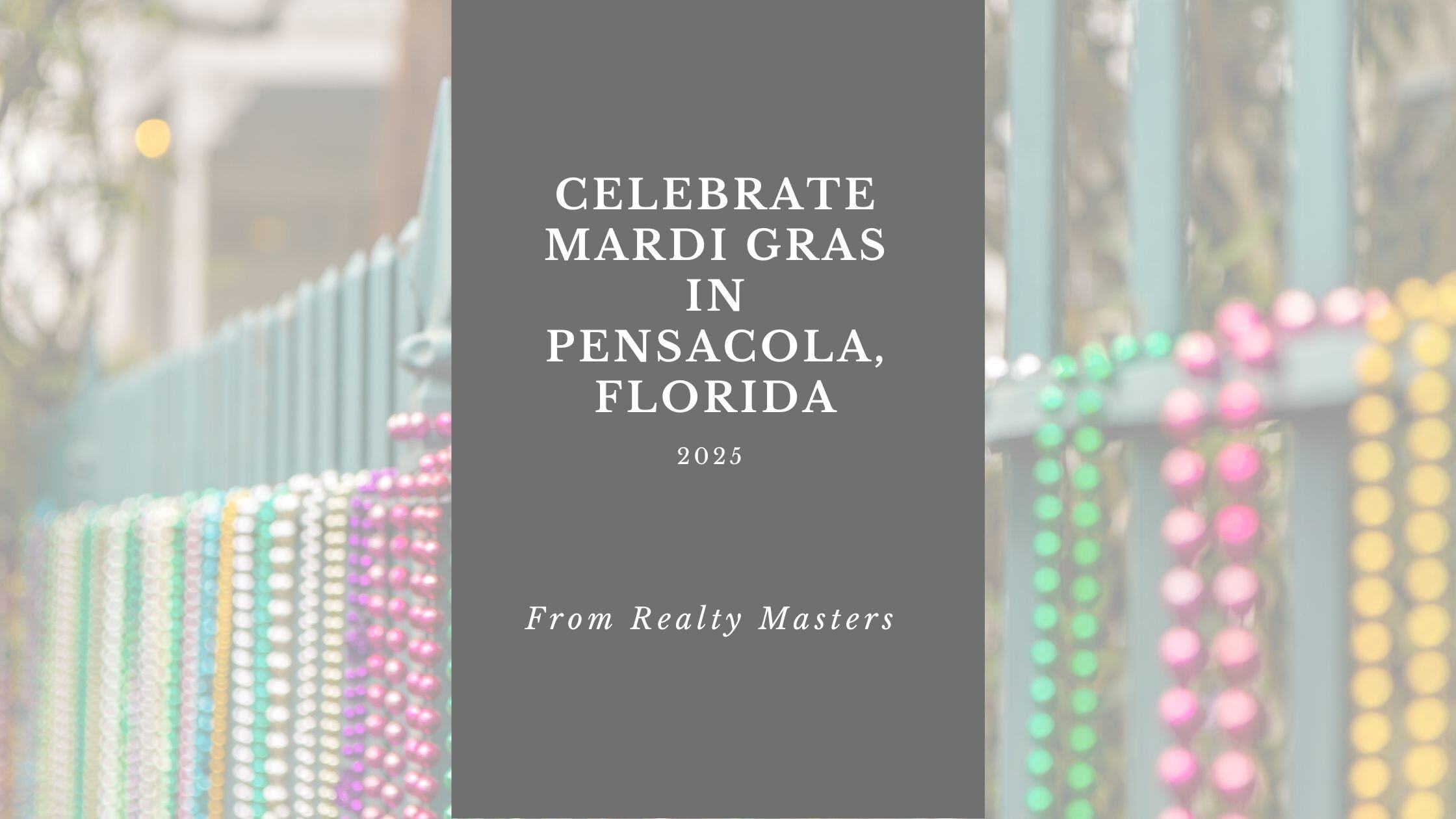 Celebrate Mardi Gras in Pensacola, Florida: A Guide to the Festivities